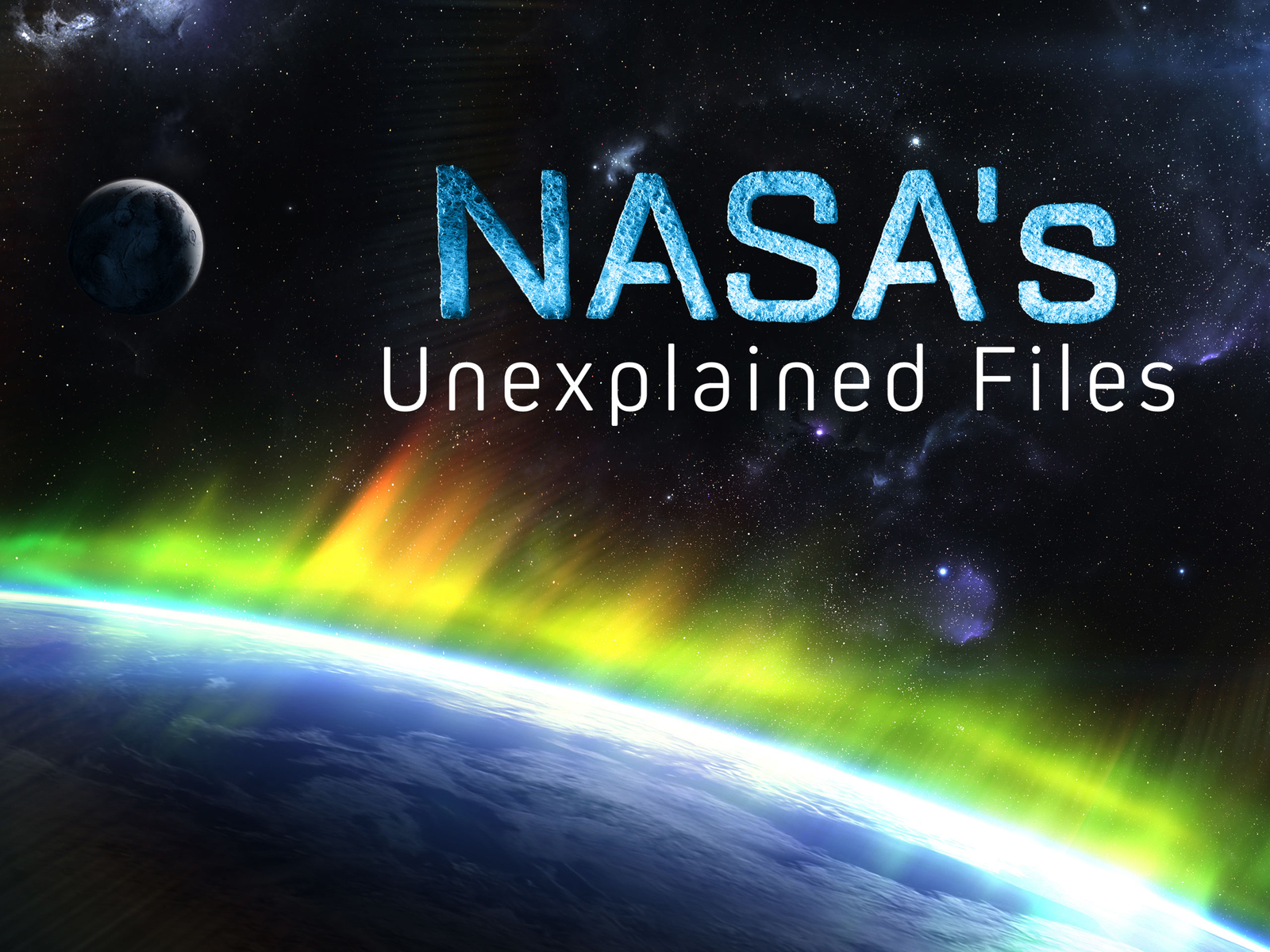 Prime Video: NASA's Unexplained Files Season 2