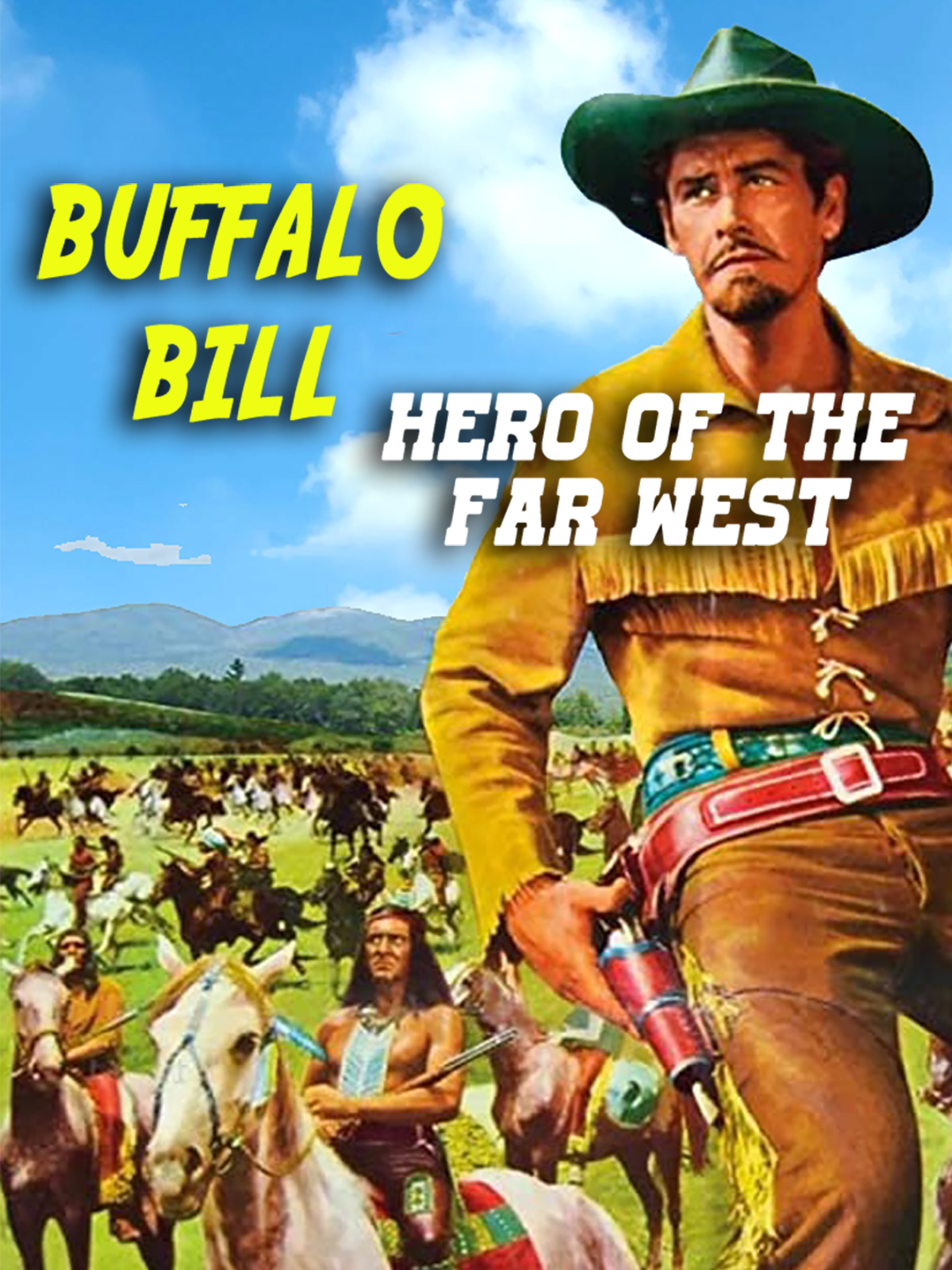 Prime Video: Buffalo Bill, Hero of the Far West