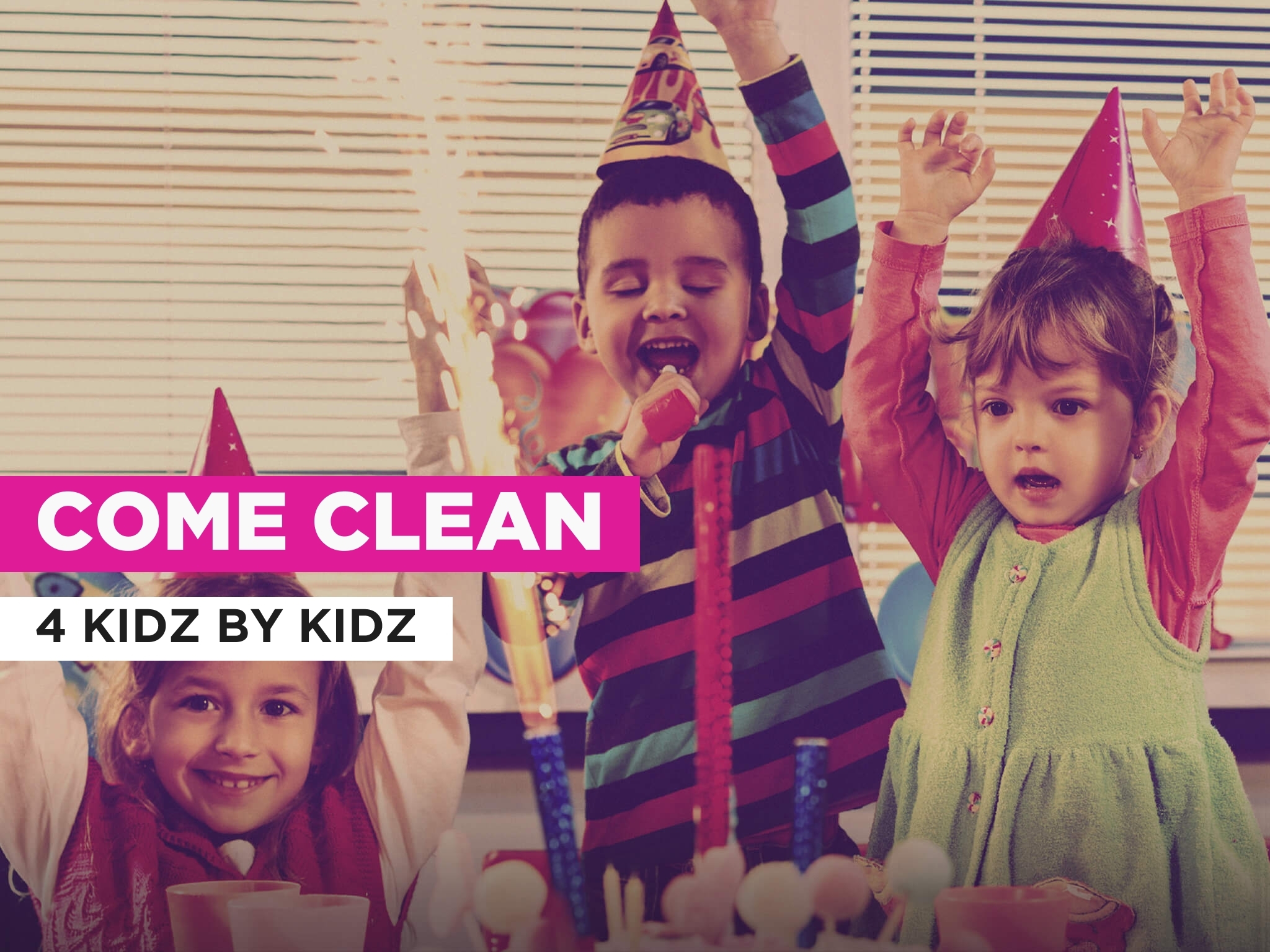 Prime Video: Come Clean al estilo de 4 Kidz By Kidz