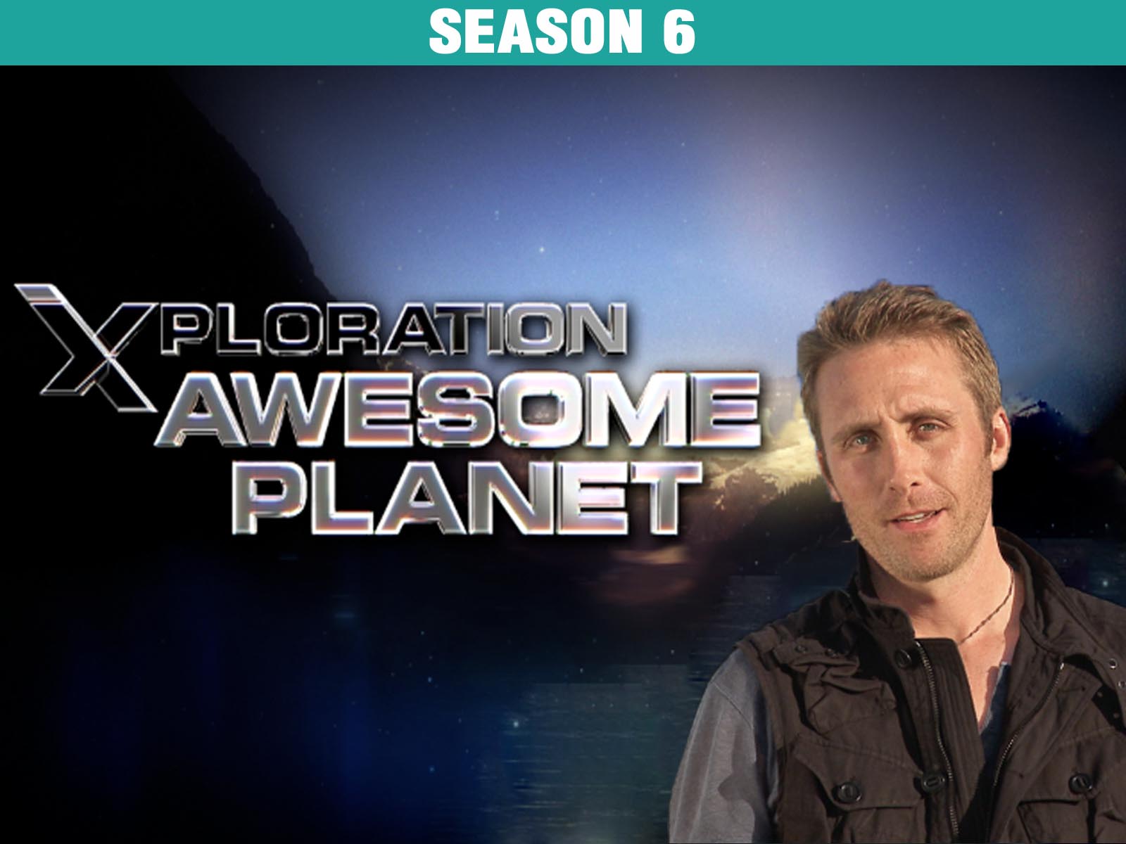 Prime Video: Xploration Awesome Planet