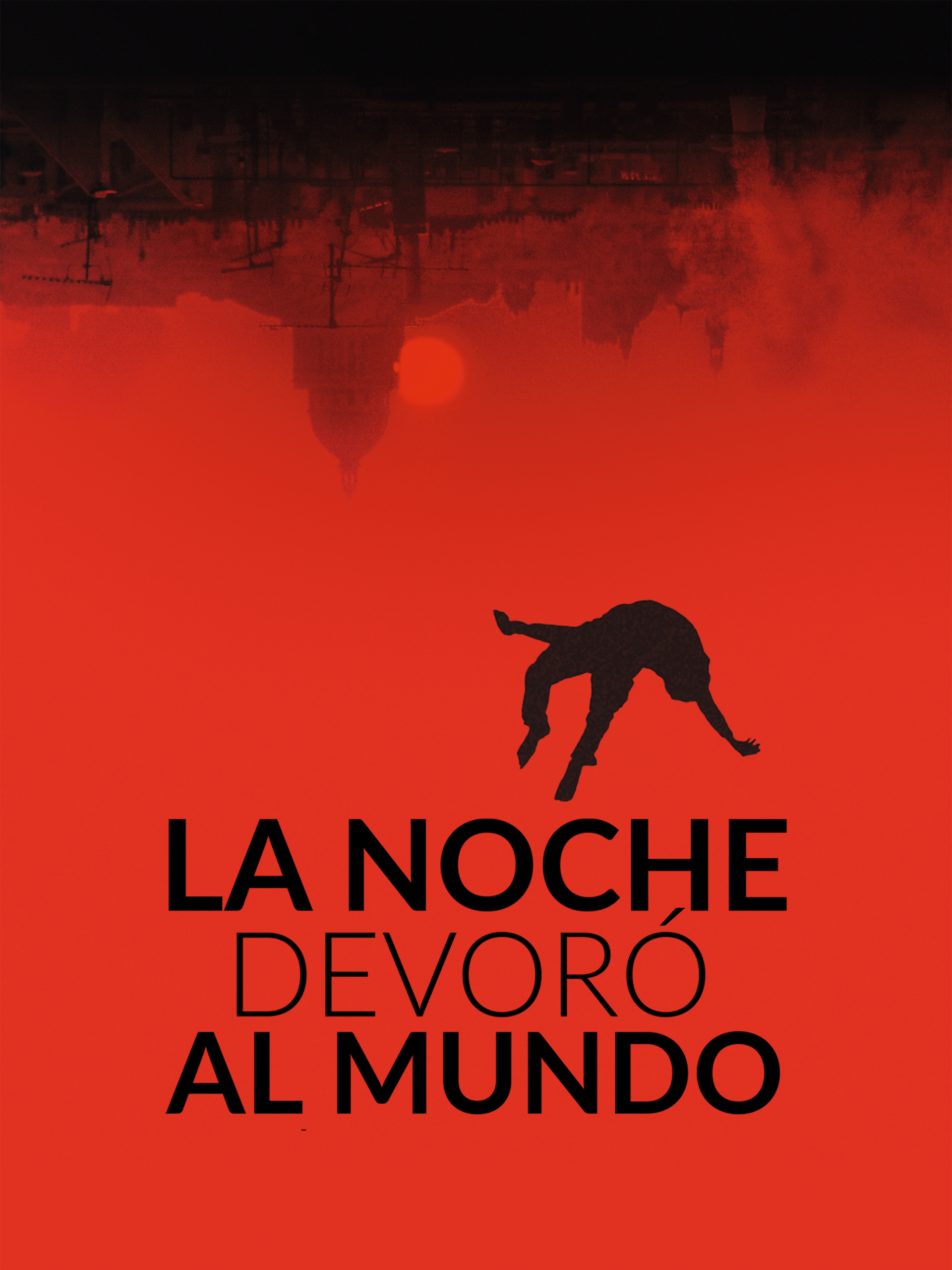 Prime Video: La Noche Devoró al Mundo