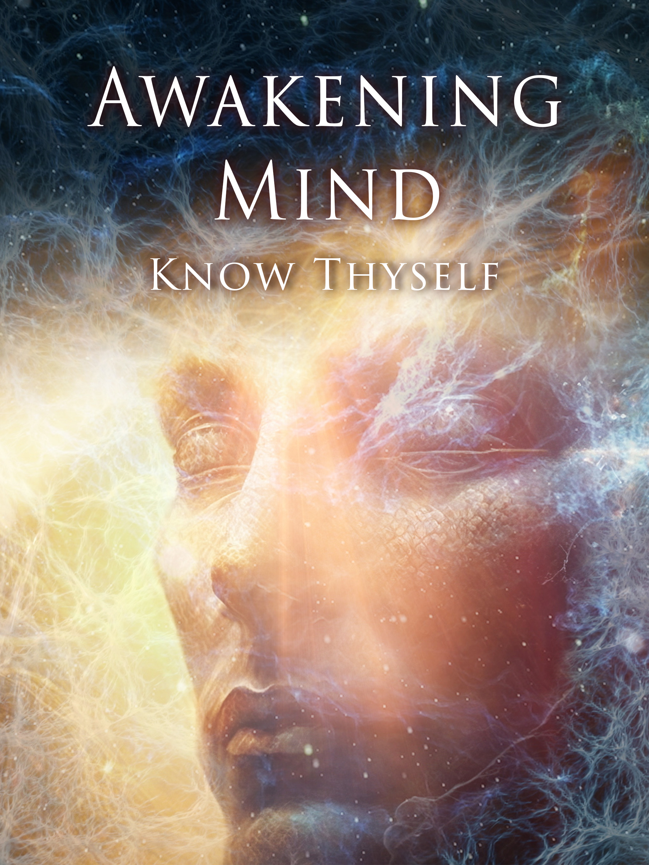 Prime Video: Awakening Mind: Know Thyself