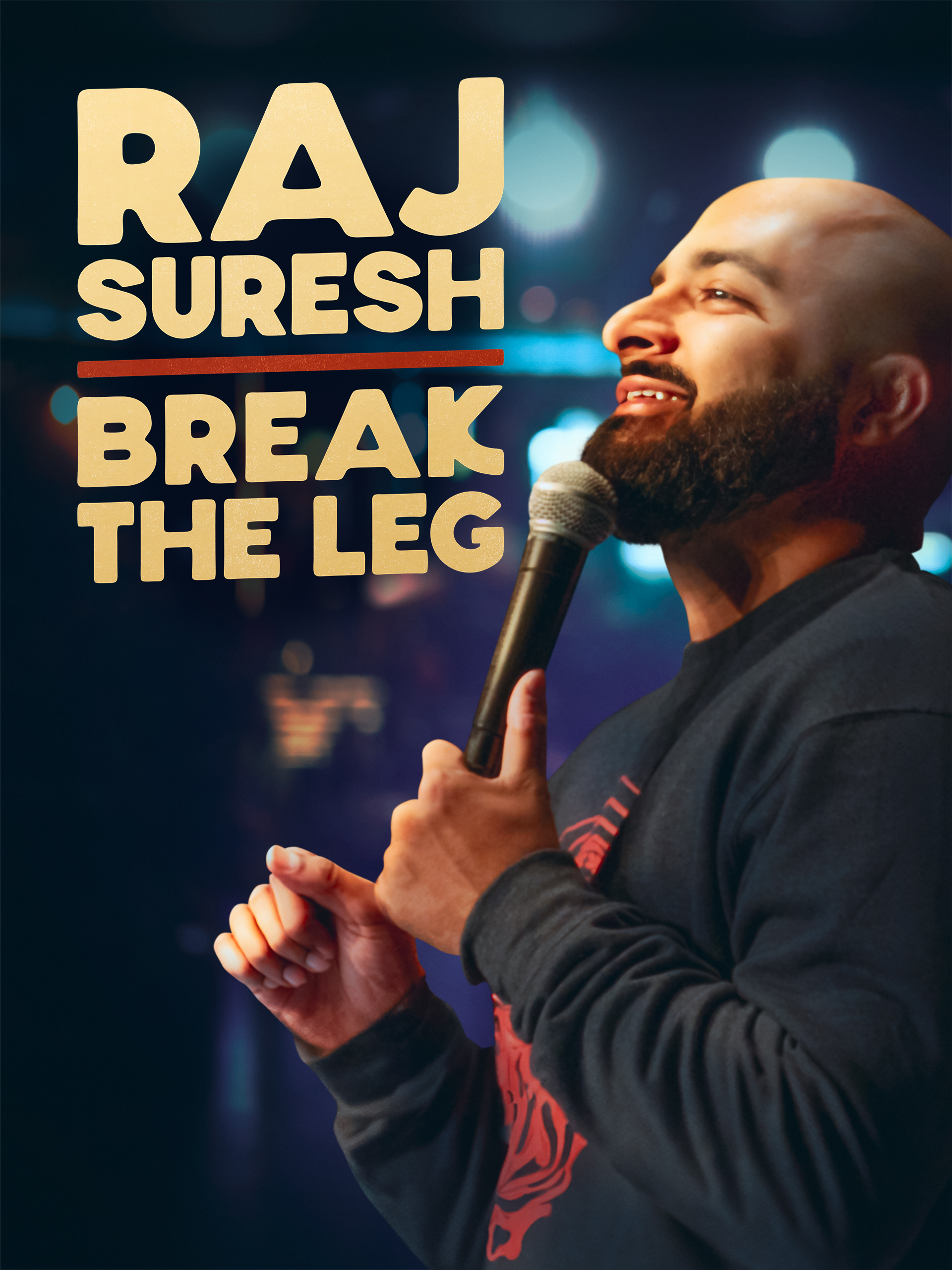 Prime Video: Raj Suresh: Break the Leg
