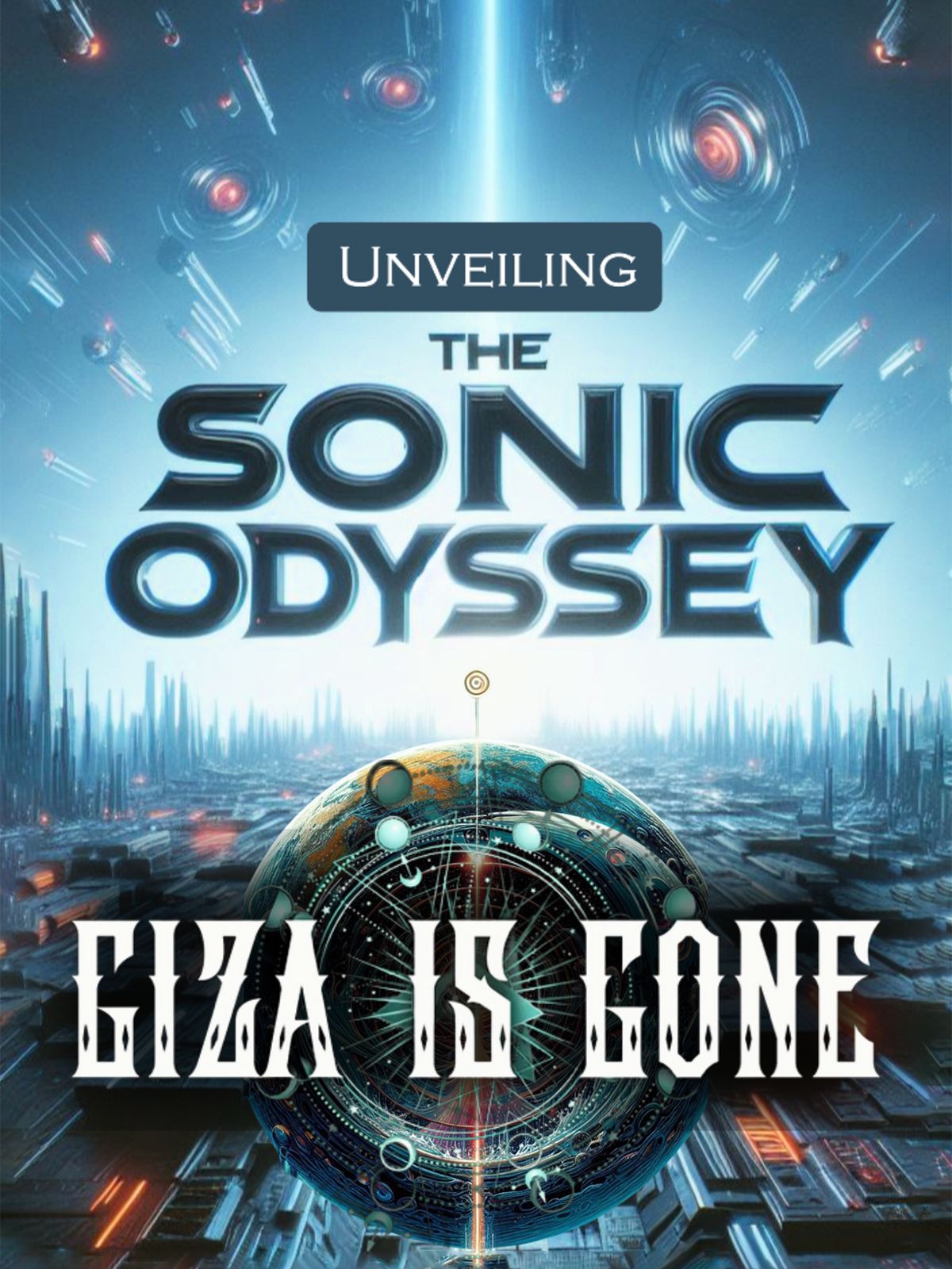 Prime Video: Giza Is Gone: "Unveiling the Sonic Odyssey"