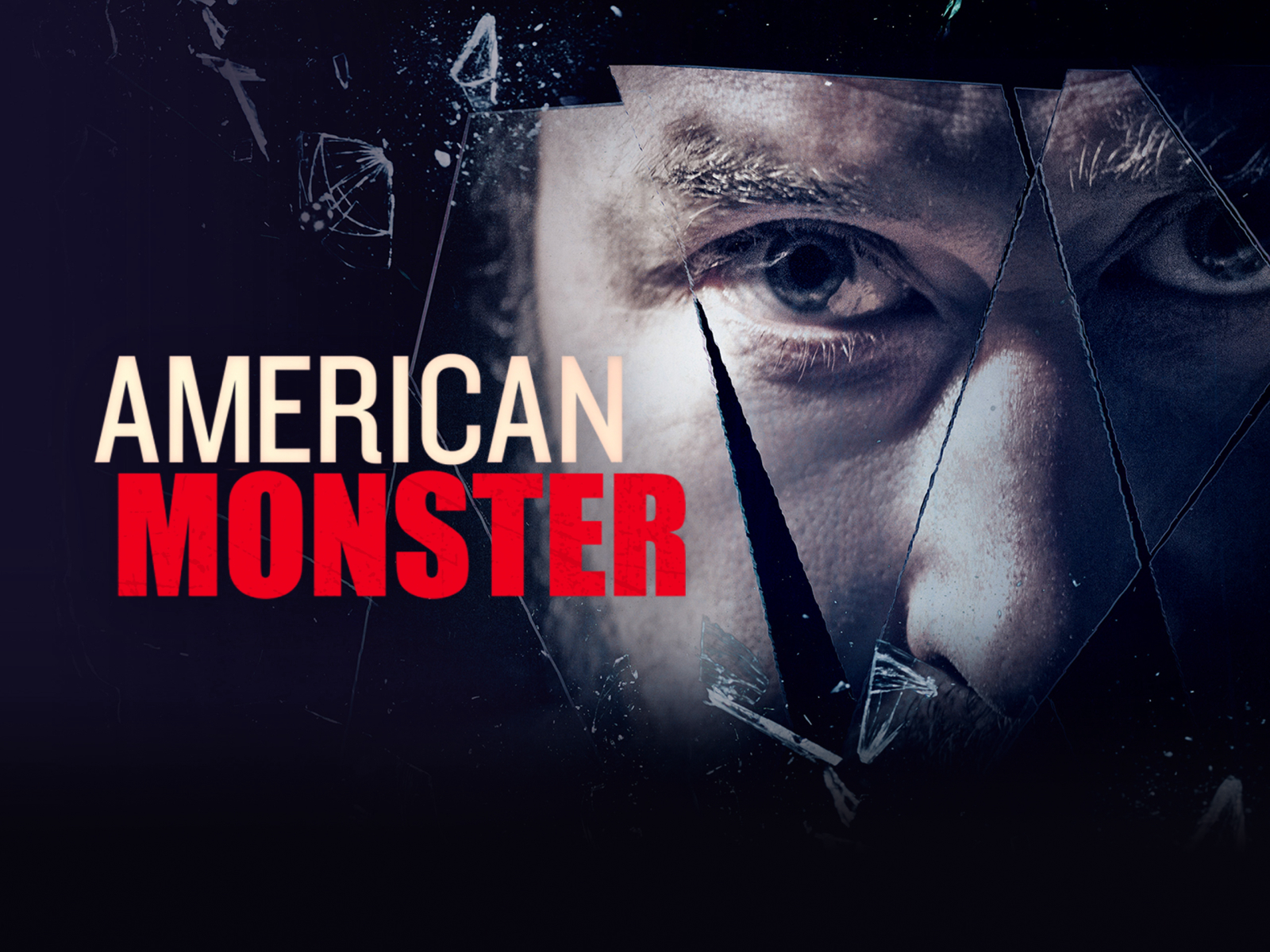 Prime Video: American Monster - Season 8