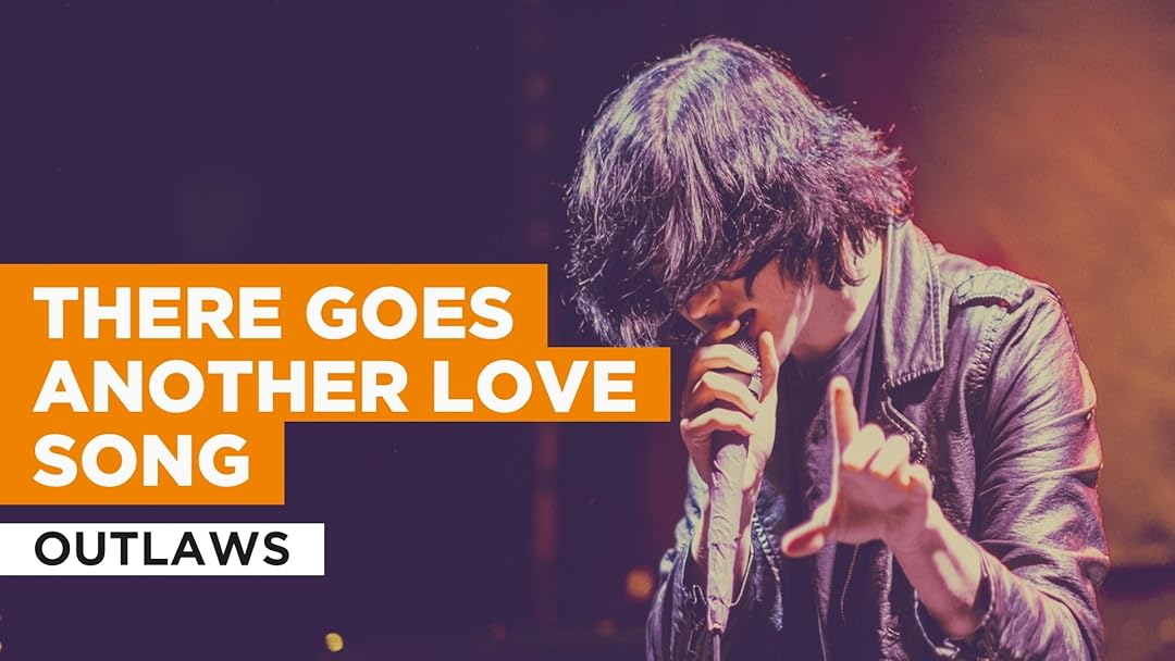 Prime Video: There Goes Another Love Song al estilo de Outlaws