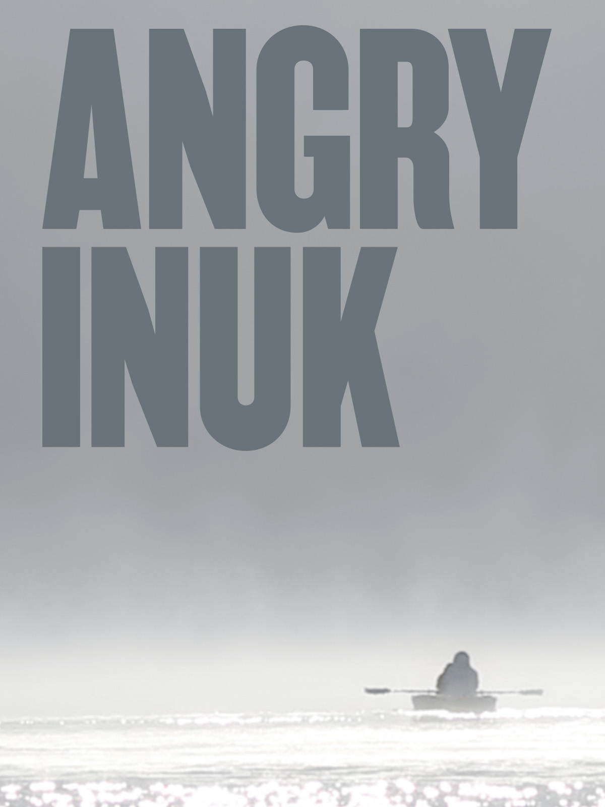 Prime Video: Angry Inuk
