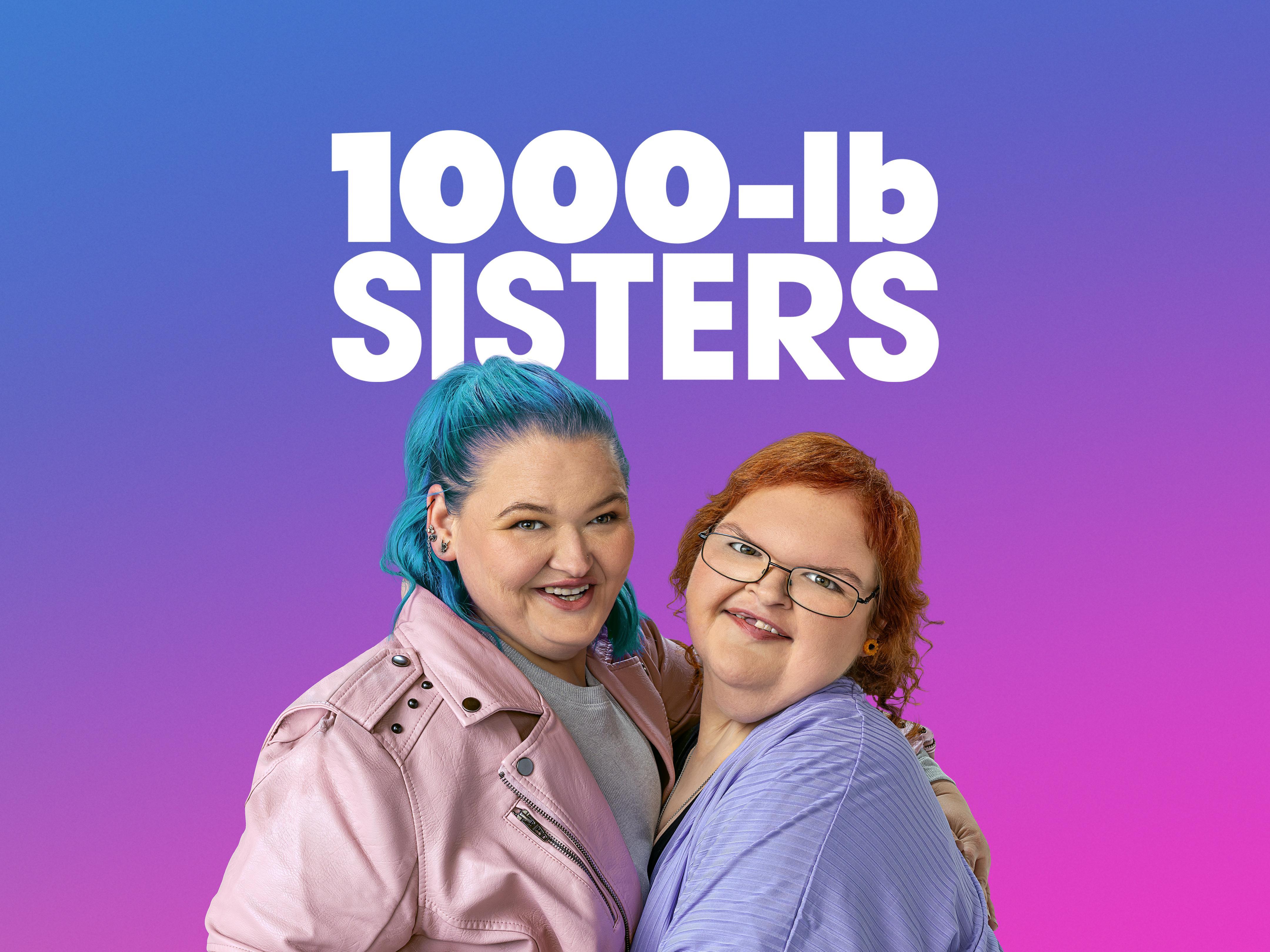 Prime Video: 1000-lb Sisters, Season 6