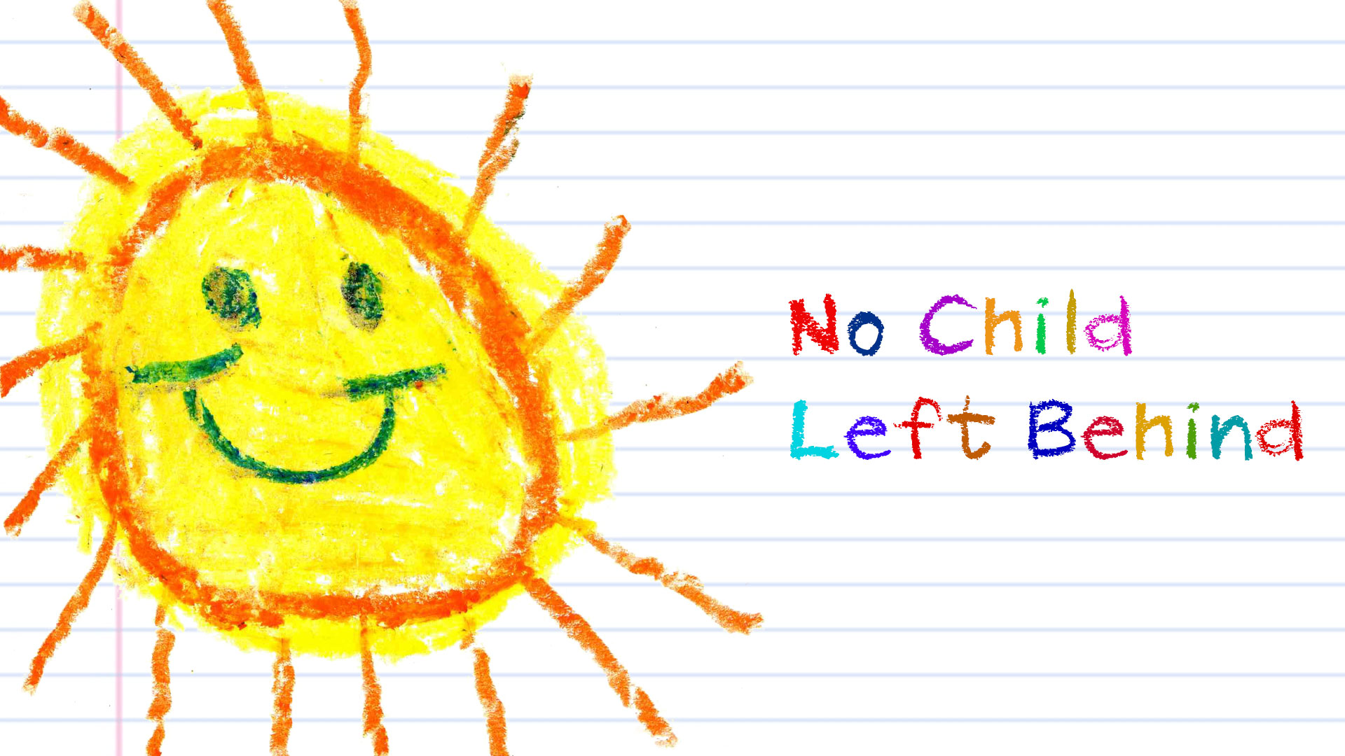 No Child Left Behind