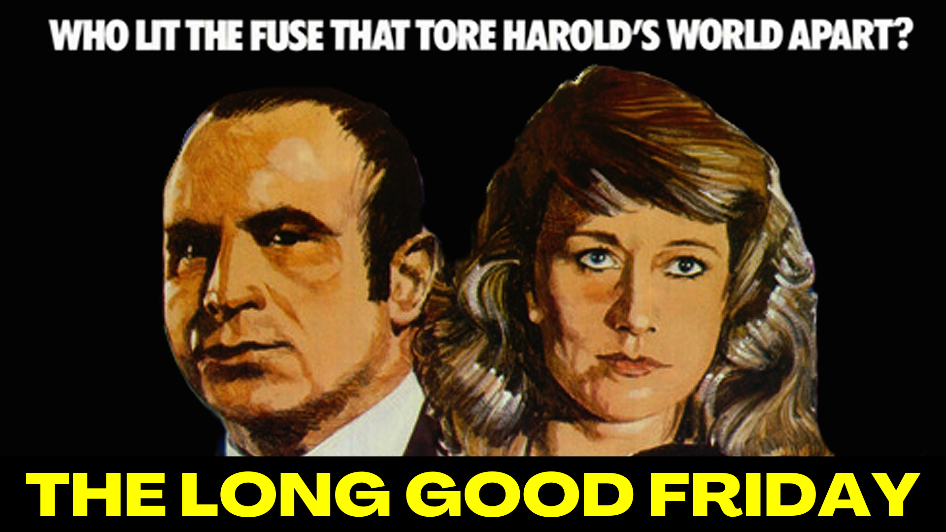 The Long Good Friday Poster