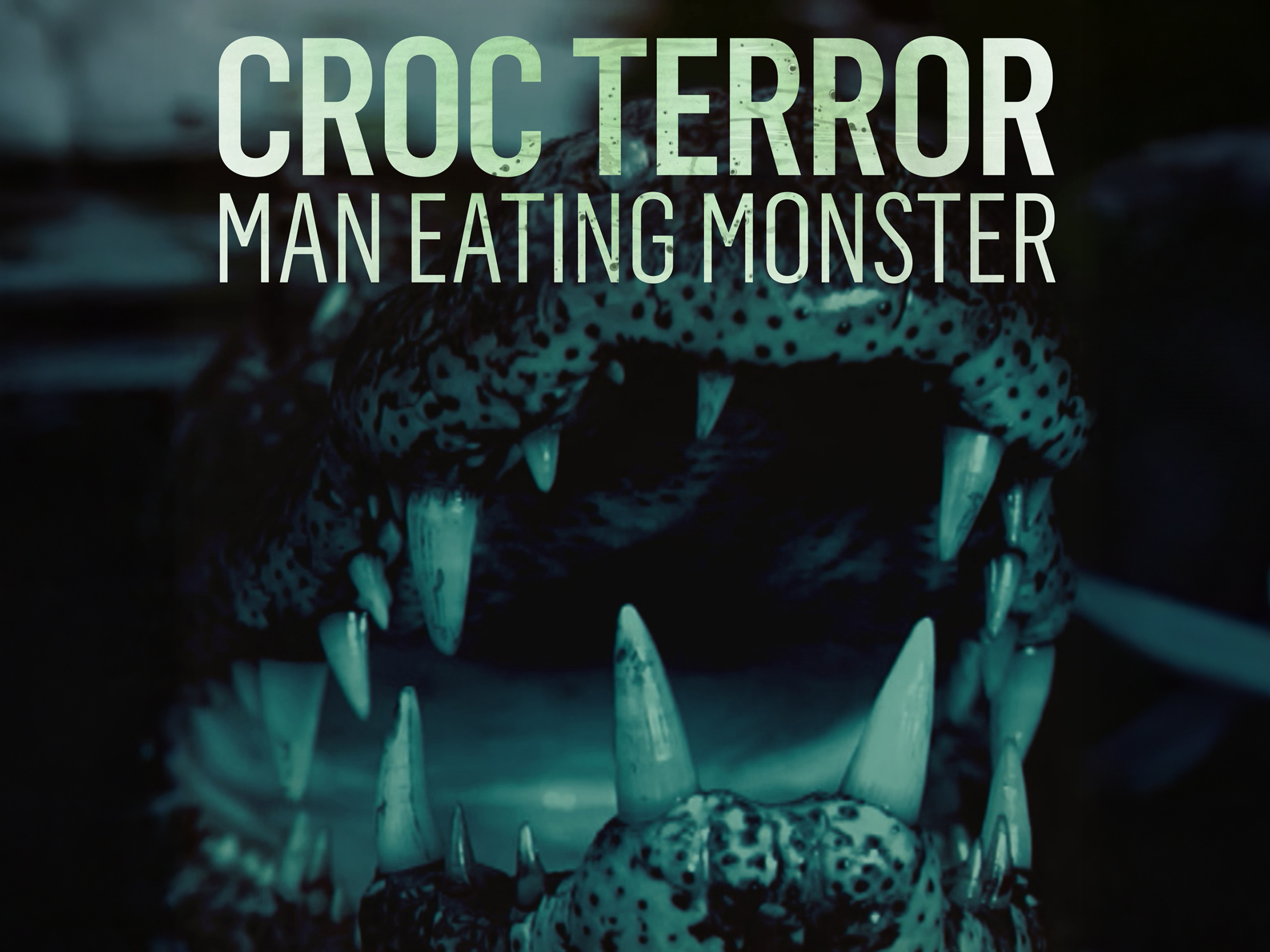 Prime Video: Croc Terror: Man-Eating Monster season-1