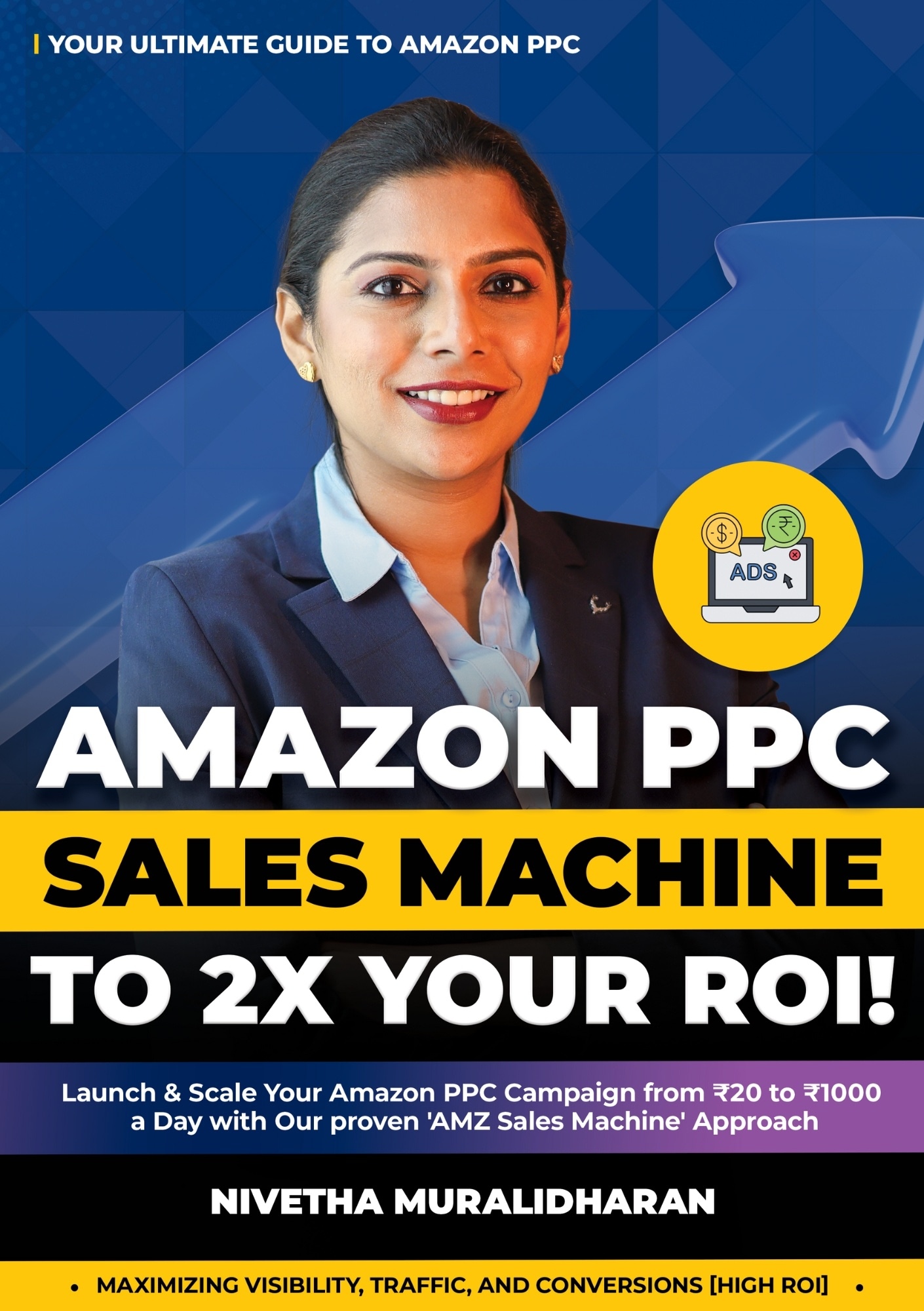 Buy Amazon PPC Playbook – Complete Step-by-Step Guide to Launch, Structure, Optimize and Scale ...