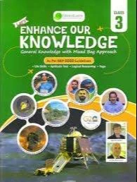 Let’s ENHANCE Our Knowledge Class 3