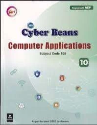Cyber Beans Class 10 | Kips Learning | CBSE IT Book