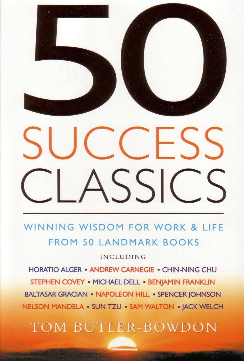 Buy 50 Success Classics: Winning Wisdom For Work & Life From 50 ...