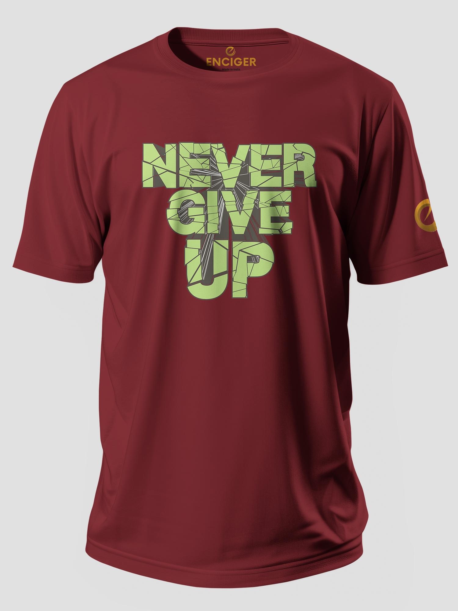 Buy Alpha Grit T-Shirt – Bold ‘Never Give Up’ Graphic Print | ENCIGER